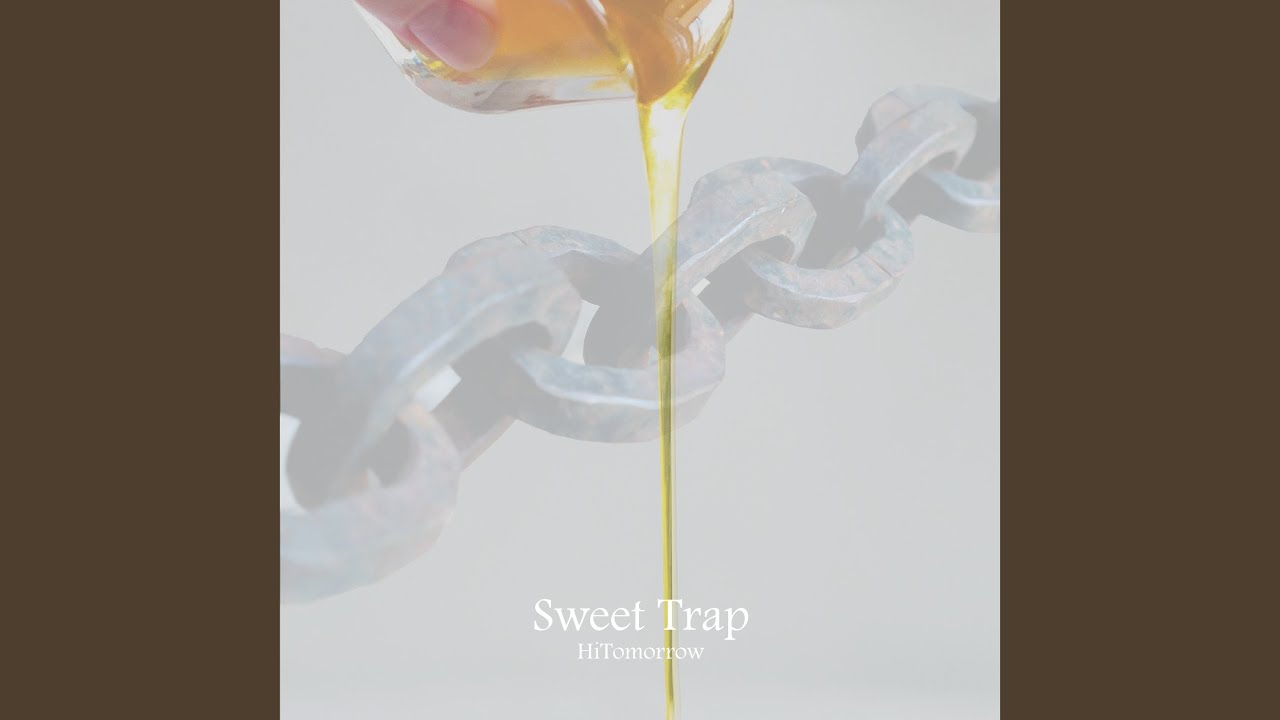Sweet Trap - YouTube