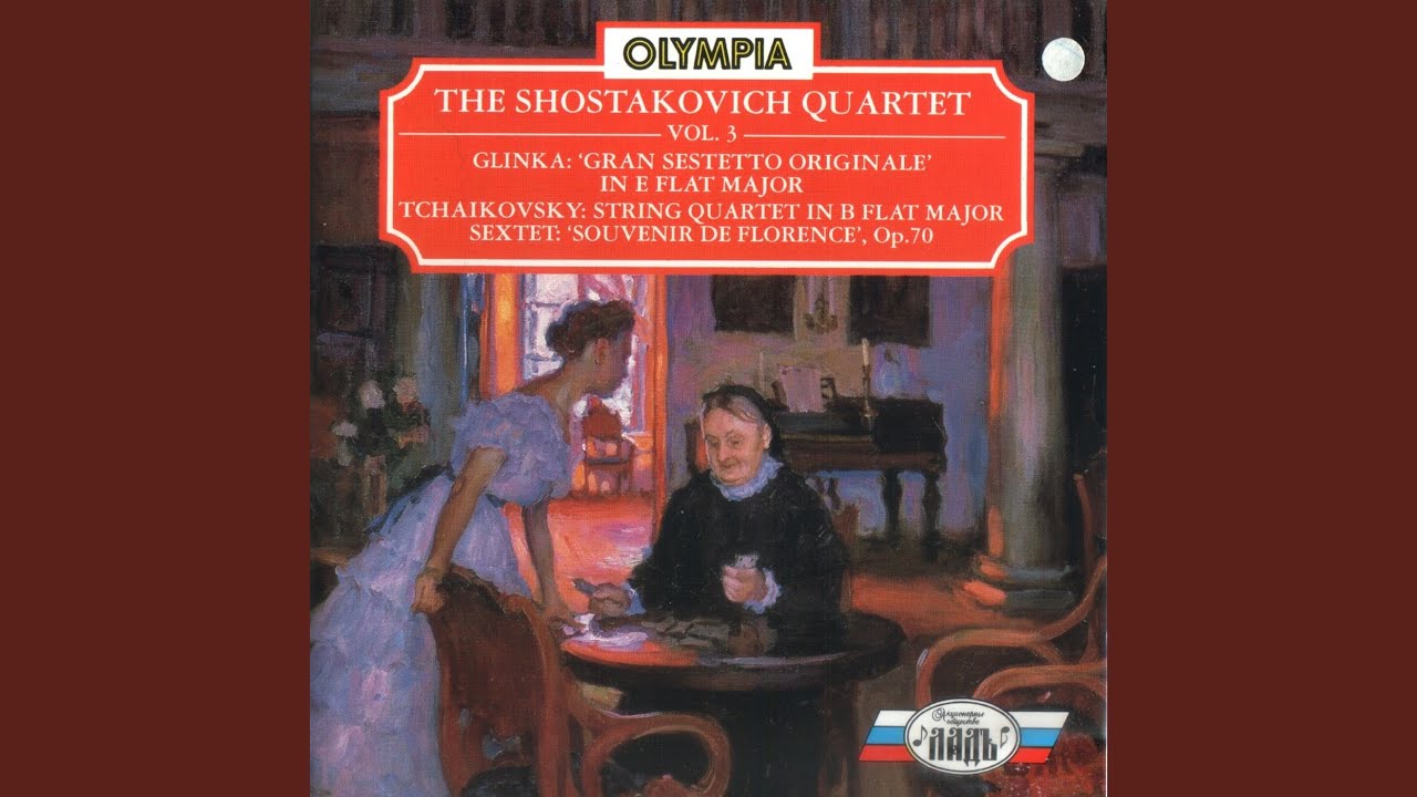 Sextet for Two Violins, Two Violas, Two Cellos, Op. 70 "Souvenir de ...