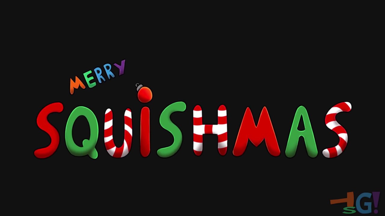 Merry Squishmas! - YouTube