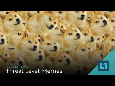 Level1 News January 24 2020: Threat Level: Memes - YouTube