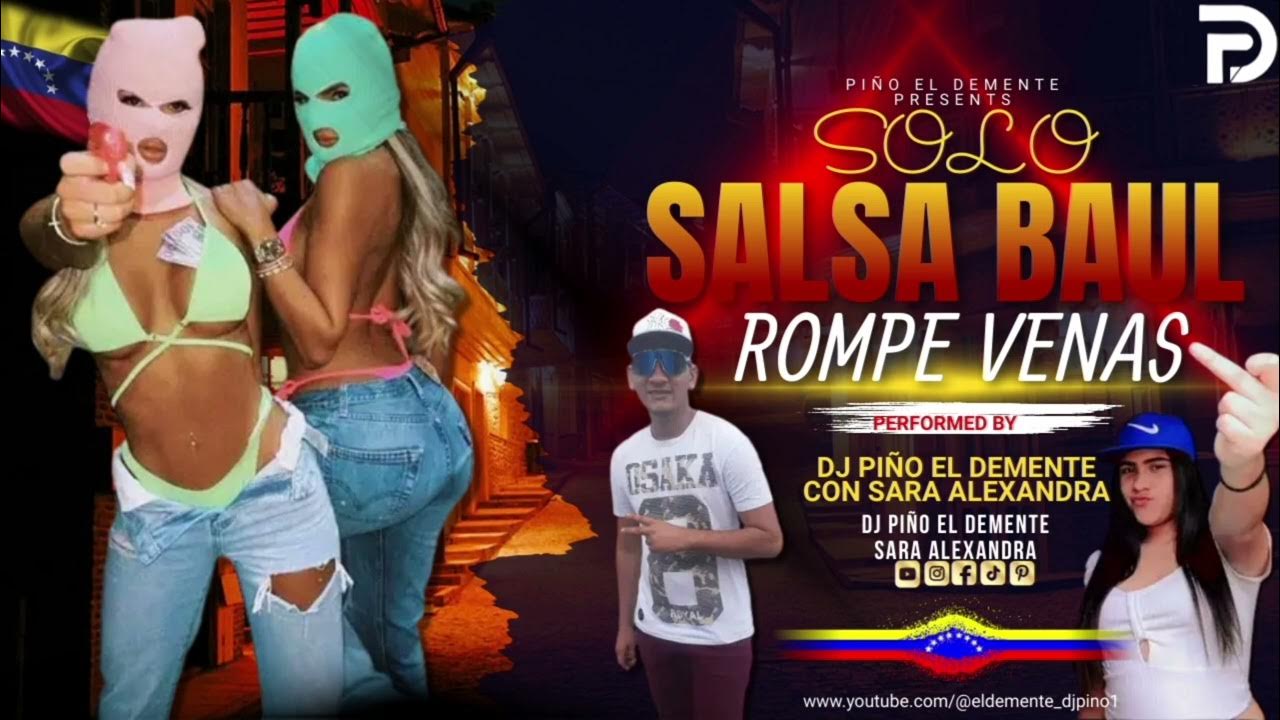Salsa Baul Mix Rompe Venas 2023 - Dj Piño El Demente - YouTube