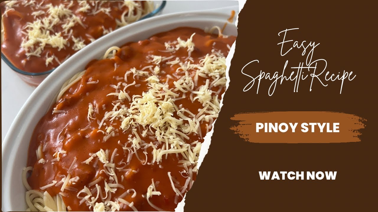 Pinoy Style Spaghetti Recipe | Super East Spag Recipe - YouTube