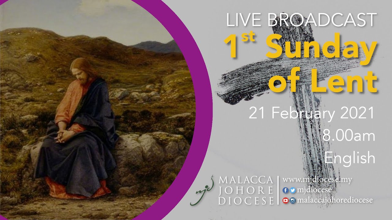 Mass for the 1st Sunday of Lent | 21 February 2021 - YouTube