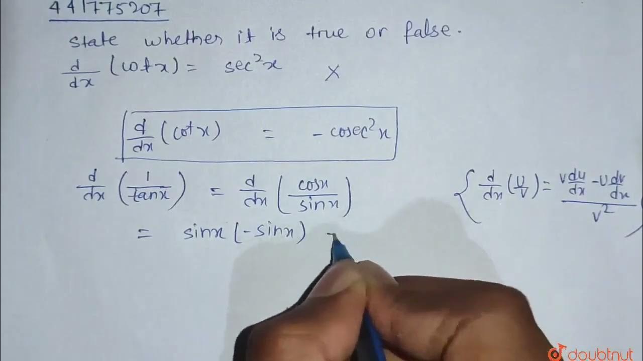 state-whether-it-is-true-or-false-d-dx-cotx-sec-2-x-class-11