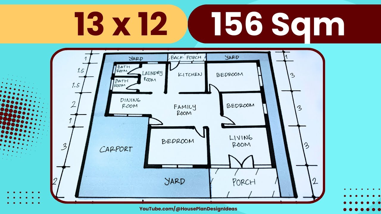 156 square meter House Plan Design 13x12 meters 3 Bedroom - YouTube