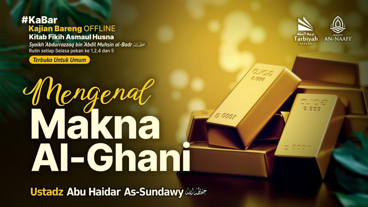 Mengenal Makna Al-Ghani (Fiqih Asmaul Husna) #30a - YouTube