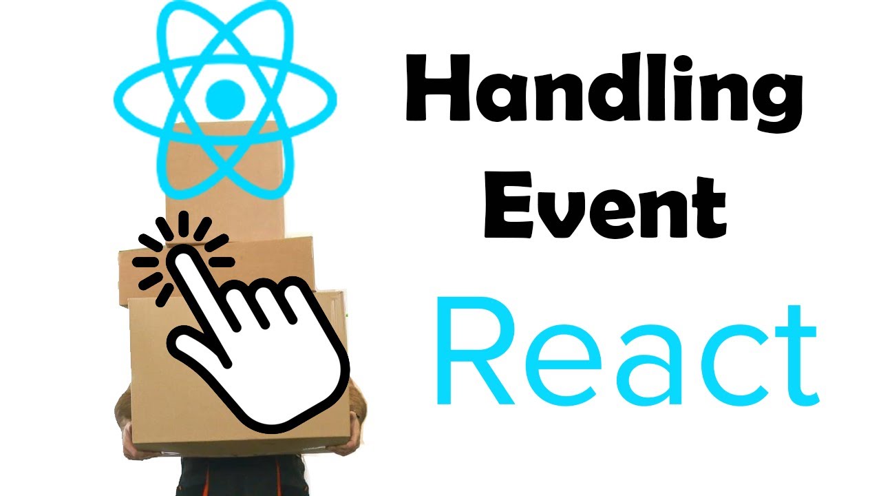 Handling Events in reactjs | التعامل مع الأحداث في - YouTube