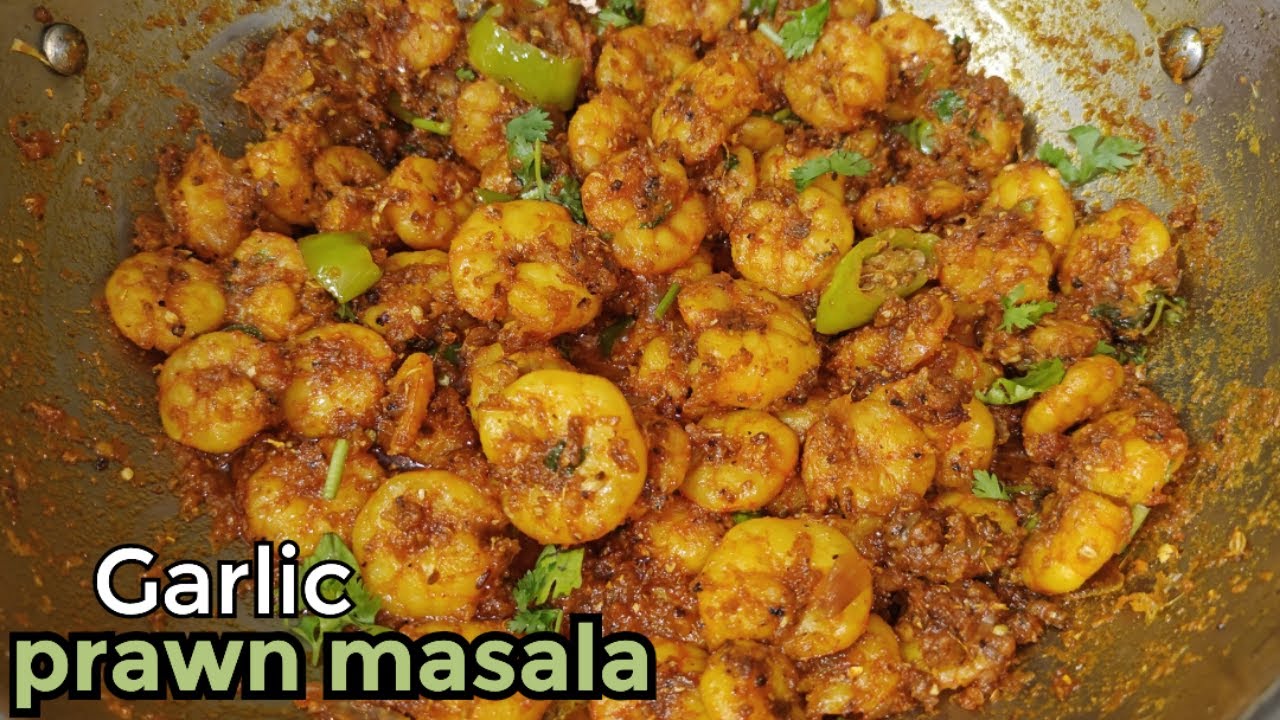 Rosted Garlic Prawns Recipe | Spicy Prwans Roast | How to Make Garlic ...