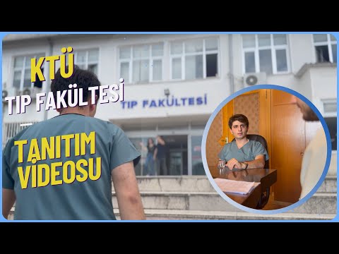 KARADENİZ TEKNİK ÜNİVERSİTESİ TIP FAKÜLTESİ - TANITIM