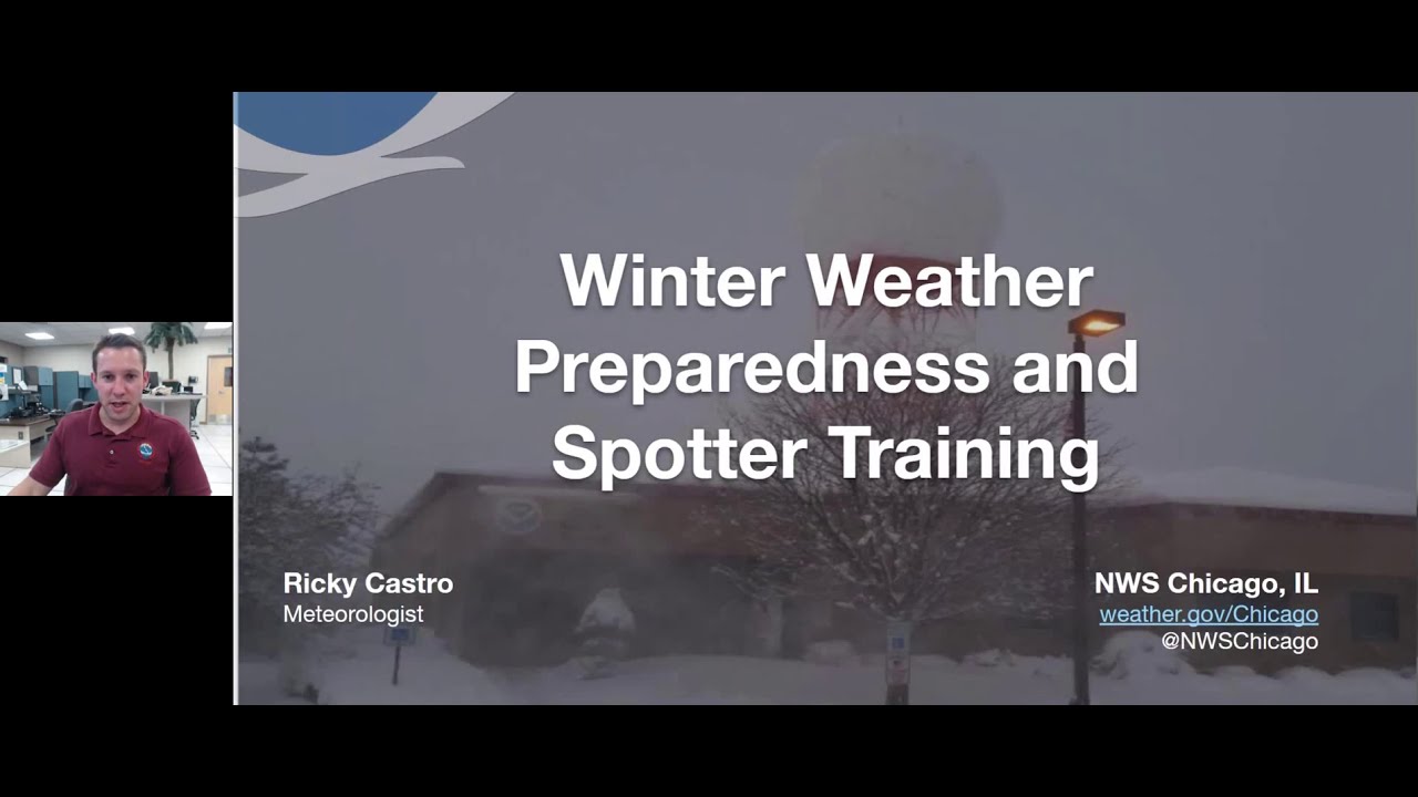 Winter Weather Preparedness and Spotter Training, December 10, 2020 ...
