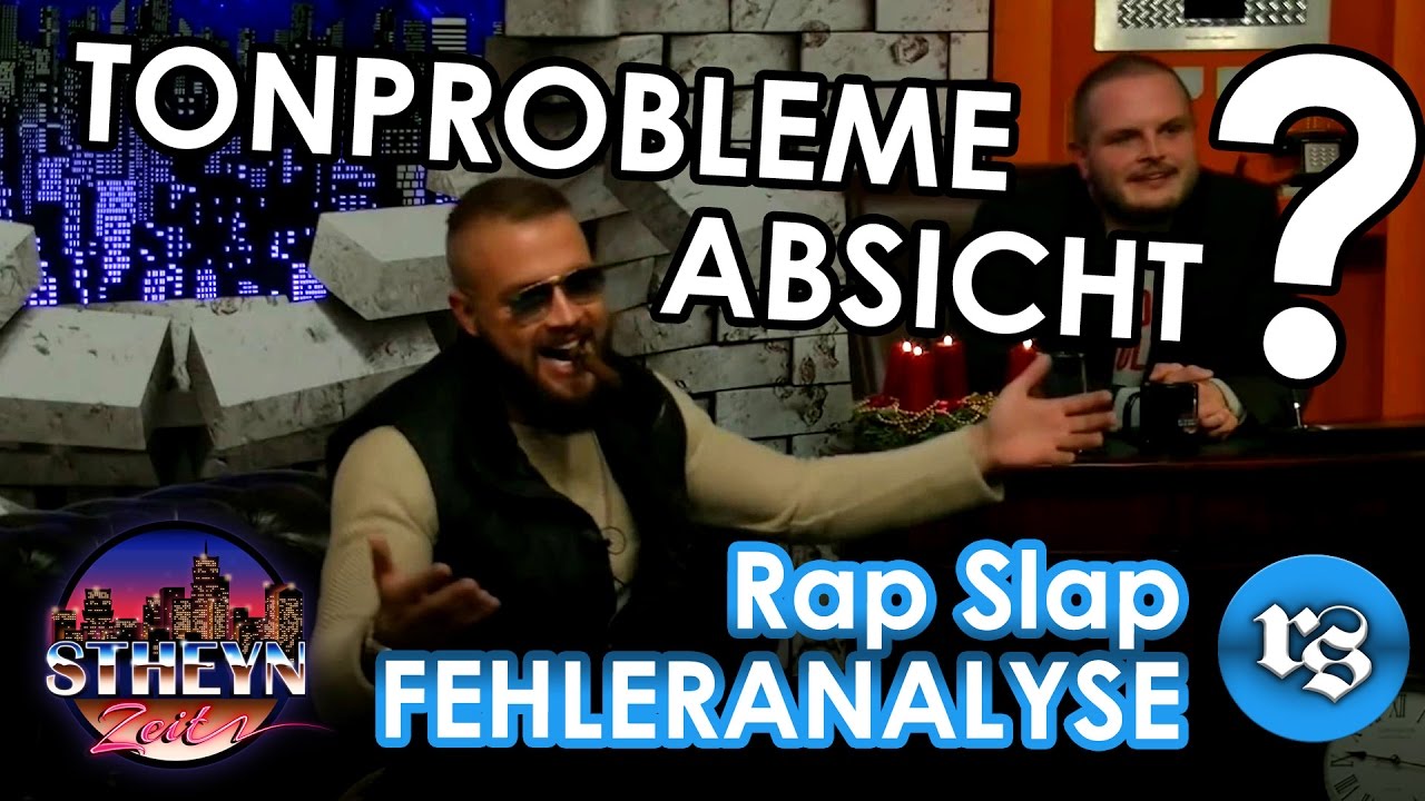 FEHLERANALYSE von Rap Slap - Waren die Tonprobleme ABSICHT in der ...