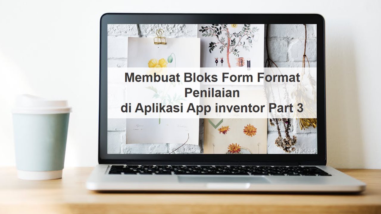 Membuat Bloks Form di Mit App Inventor Part 3 - YouTube