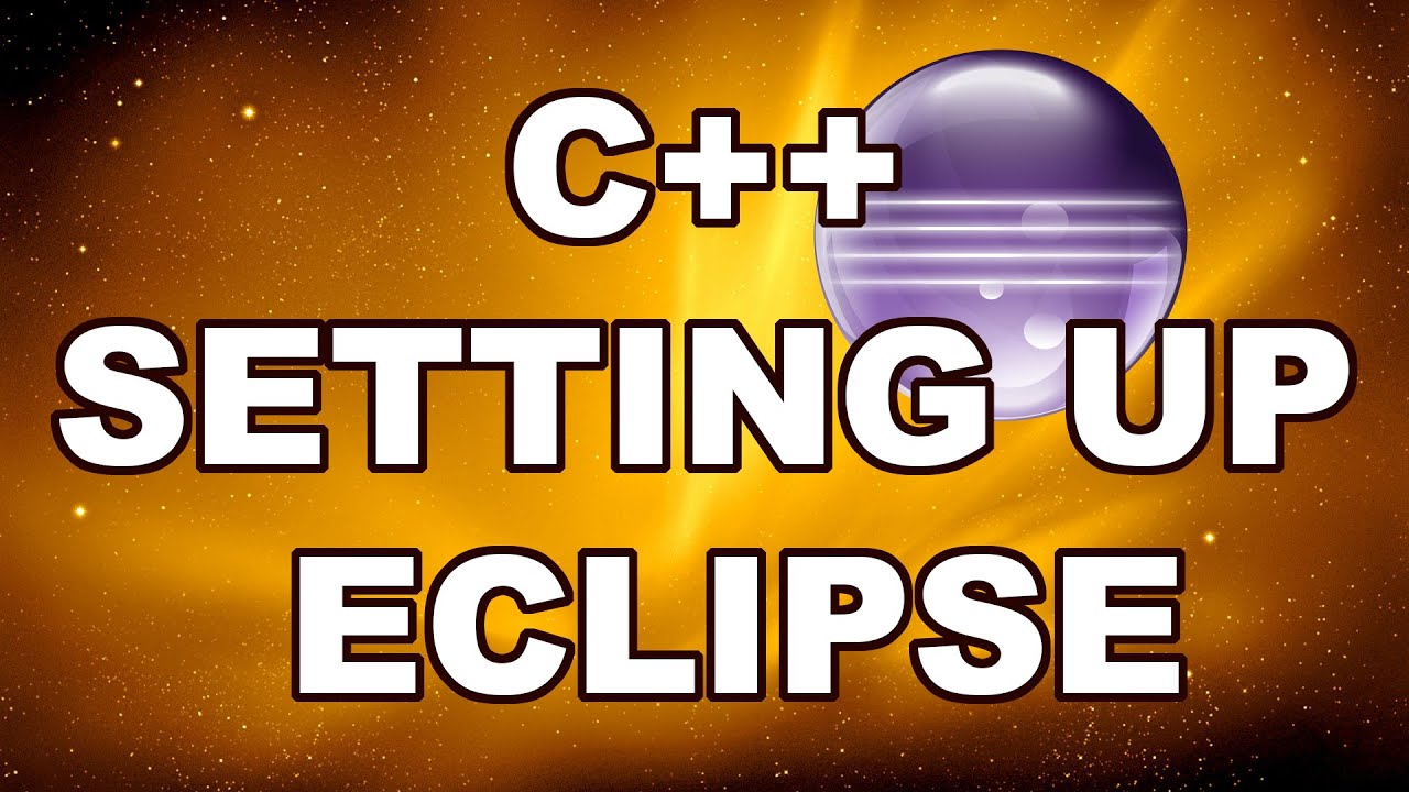 Smikkets C++ Tutorials - Setting up Eclipse - YouTube