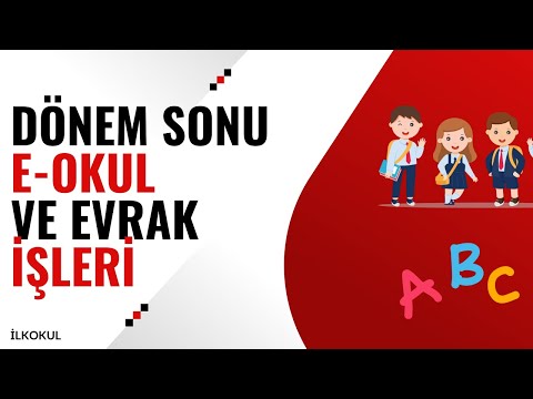 Öğretmenlerin Dönem Sonu E-Okul ve Evrak İşleri