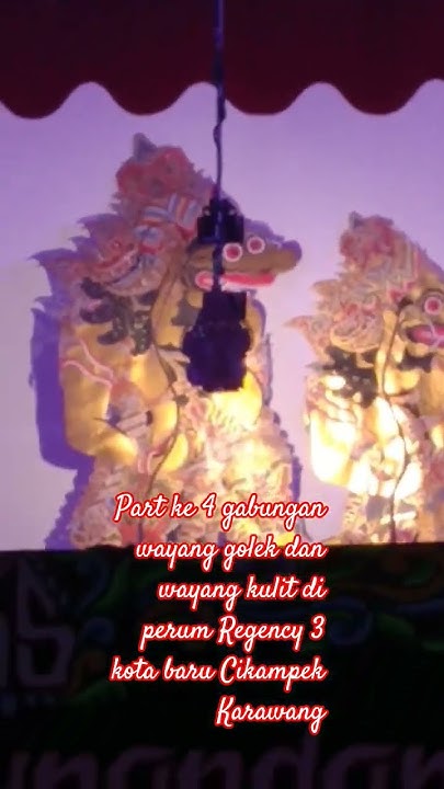 Part ke 4 Kolaborasi wayang golek dgn wayang kulit,#sorotan #jangkoanluas #ai #dedimulyadi71 # ...