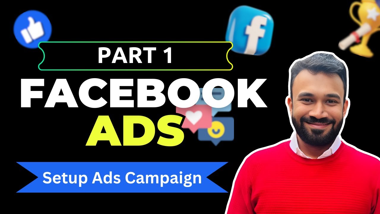 Facebook Series Part 2 | Facebook Ads Part 1: Creating Effective Ad ...