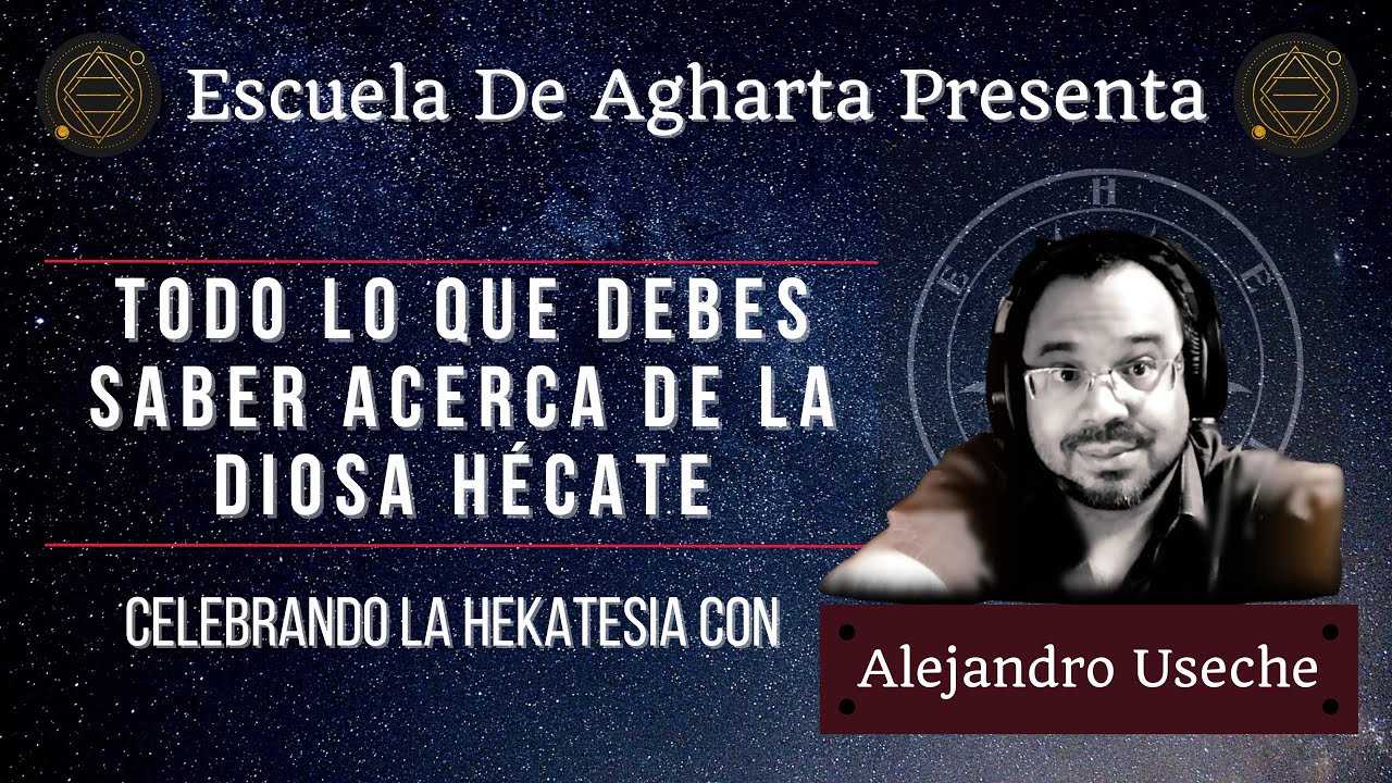 TODO LO QUE DEBES SABER SOBRE LA DIOSA HÉCATE Con Alejandro Useche ...