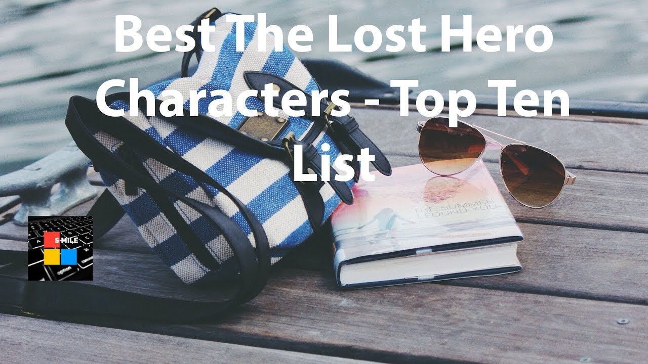 Best The Lost Hero Characters - Top Ten List - YouTube