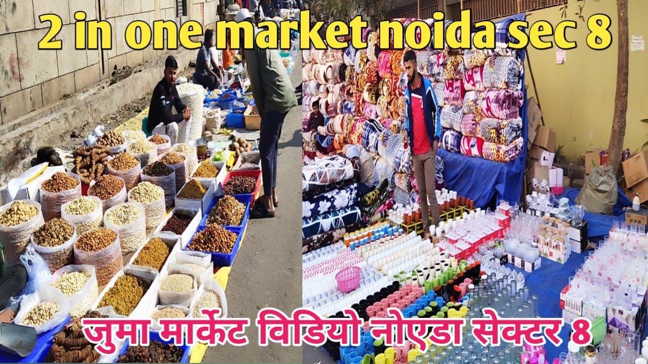 noida sector 8 market 2023 | juma market in noida | market of noida ...