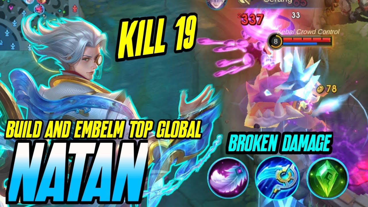 BEST BUILD NATAN TOP GLOBAL KILL 19 - NATAN BROKEN DAMAGE # ...