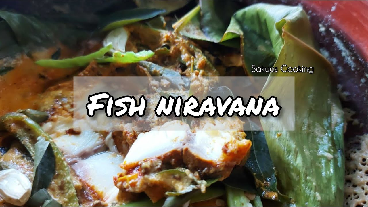 FISH NIRAVANA / EASY FISH CURRY sakuus Cooking by Sakkeena salam - YouTube