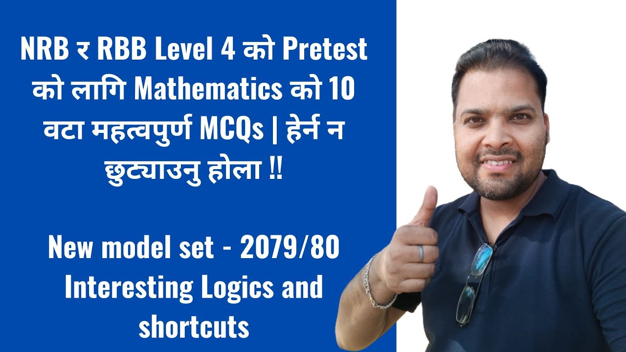 Math MCQS for NRB and RBB level 4 Pretest (New model set 2079/80) - YouTube