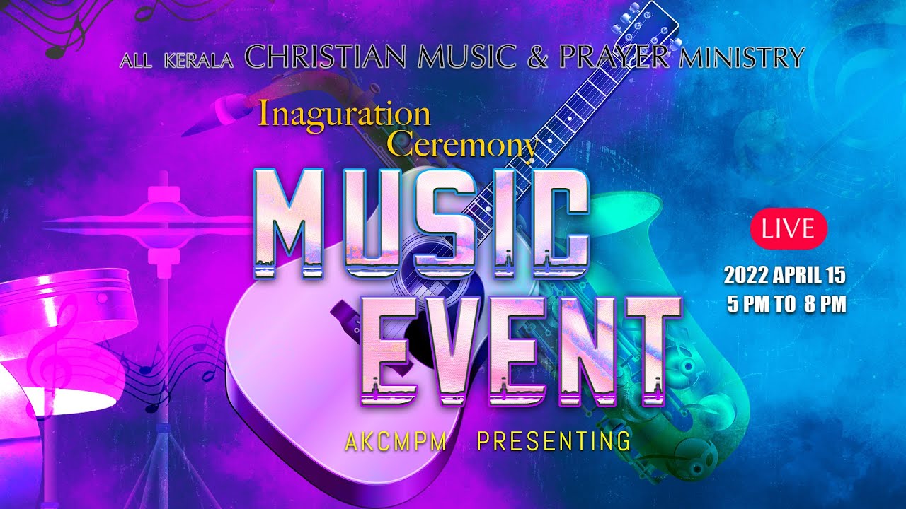MUSIC EVENTS | Inaguration Ceremony | Pr Aji Issac | AKCMP Ministry ...