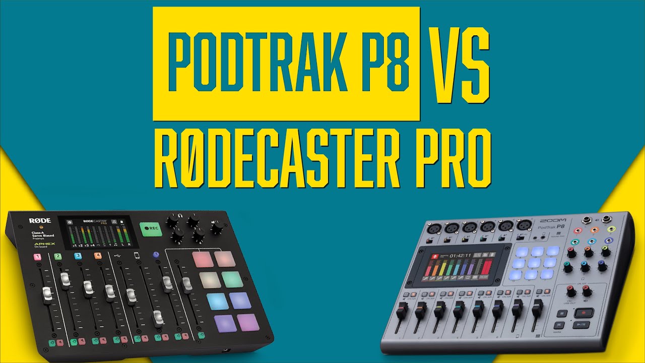 PodTrak P8 vs Rodecaster Pro | Best Equipment for Podcasting - YouTube