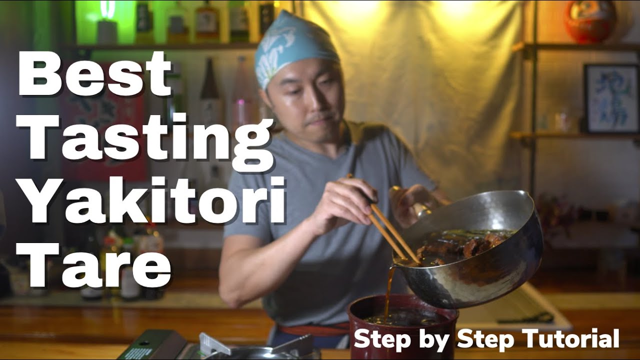 How To Make Tare -Everything you need to make the best Yakitori dipping ...