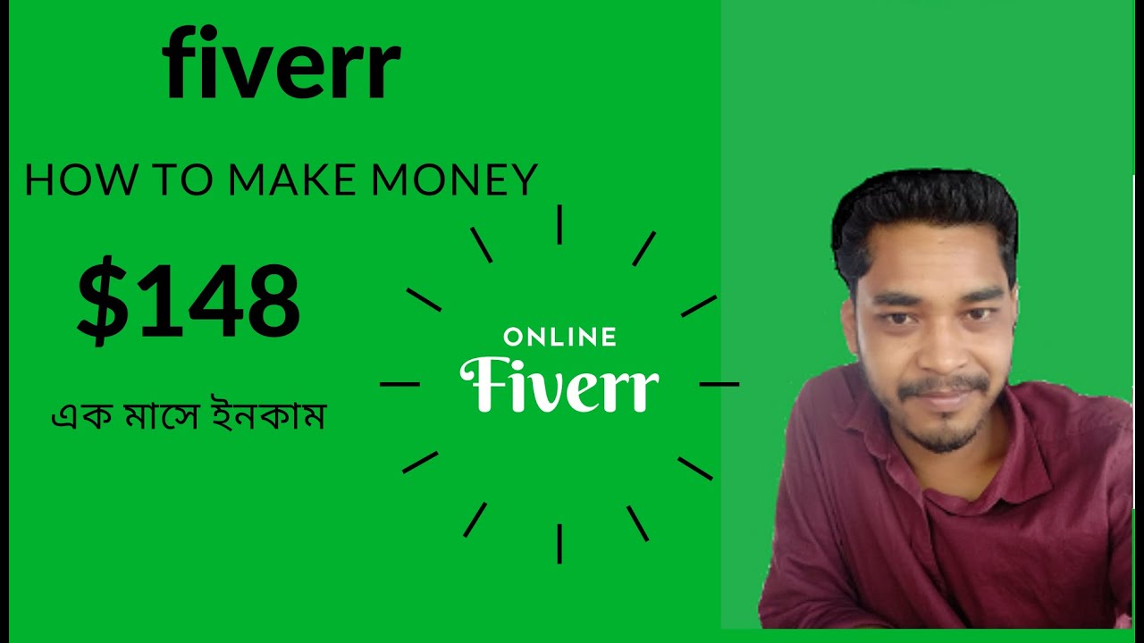 How to Earn Money On Fiverr With Earning Proof | You can go straight ...