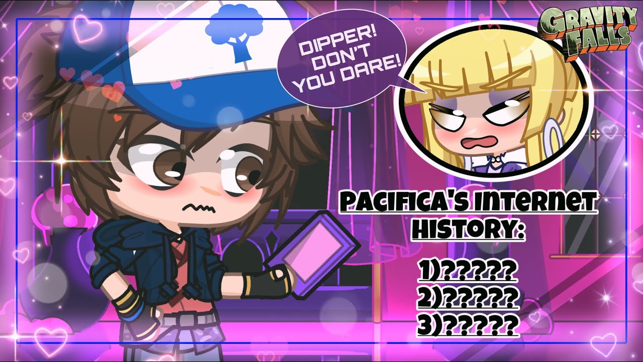 Pacifica’s Internet History ~ Gacha + Gravity Falls ~ (Dipper X ...