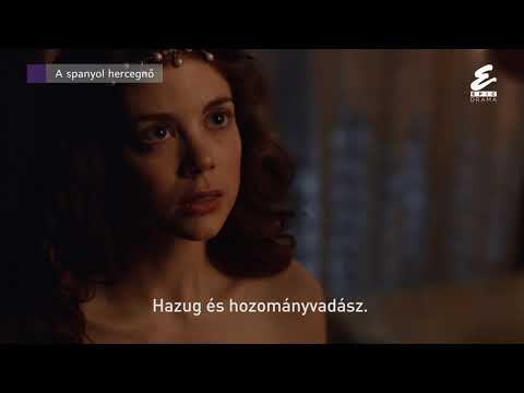 A spanyol hercegnő | Epic Drama | Premier: október 27-től minden szerdán 21:00