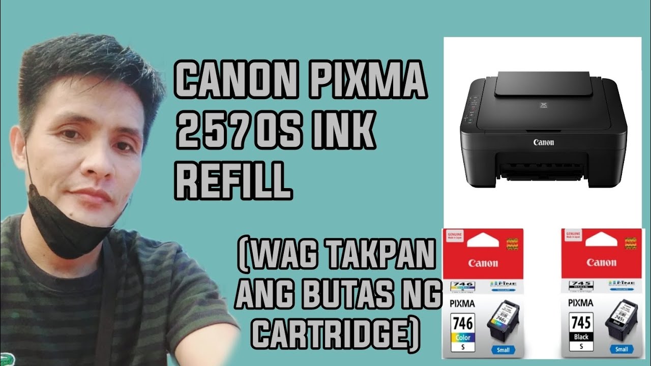 Canon PIXMA MG2570S Printer Ink Refill (Wag takpan ang butas 🧐 ...