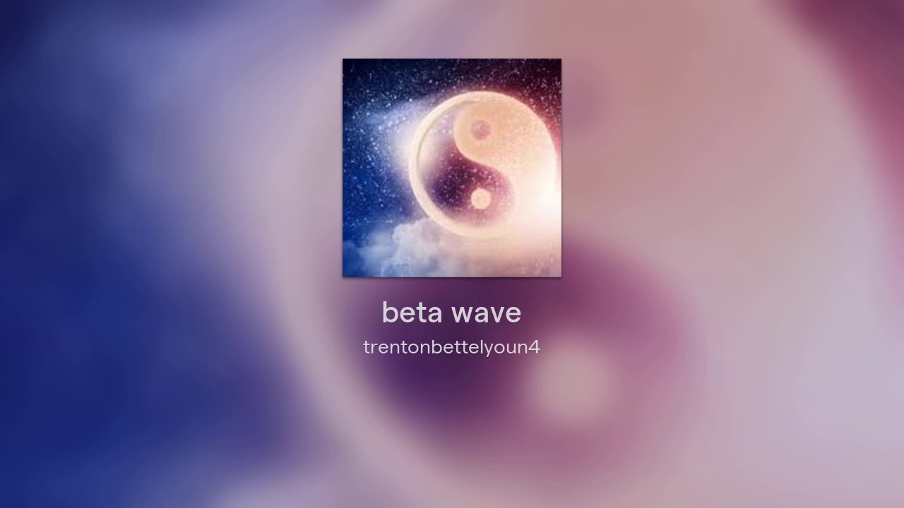 beta wave - YouTube