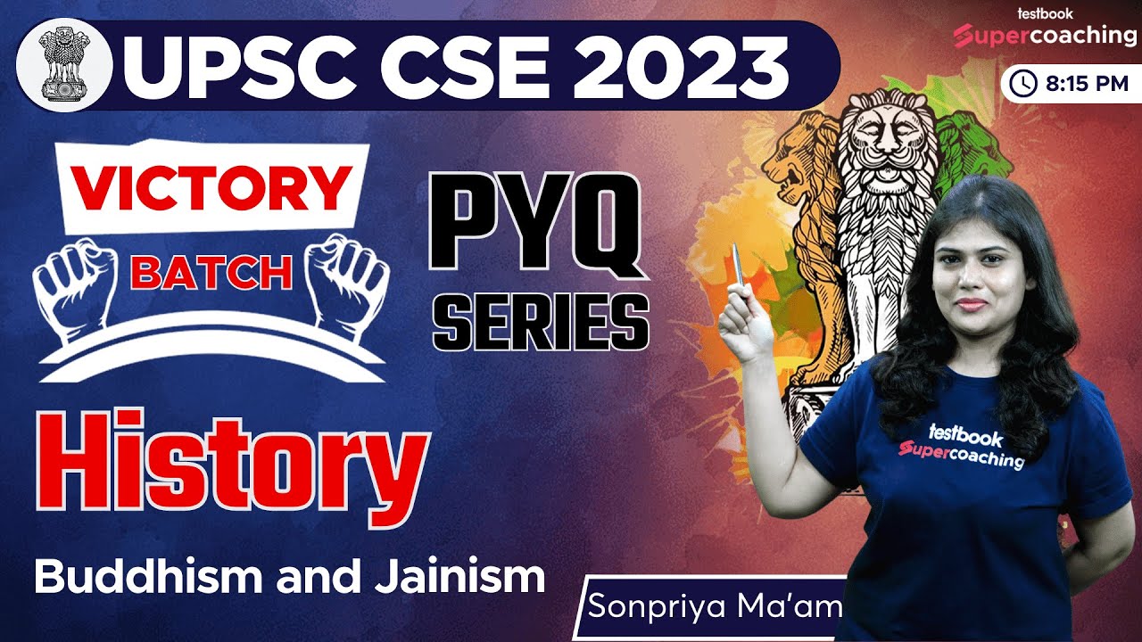 History PYQs for UPSC 2023 Prelims | Buddhism and Jainism | UPSC ...
