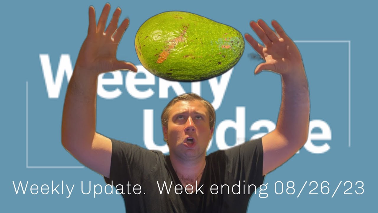 Weekly Update. Week Ending 08/26/23 - YouTube