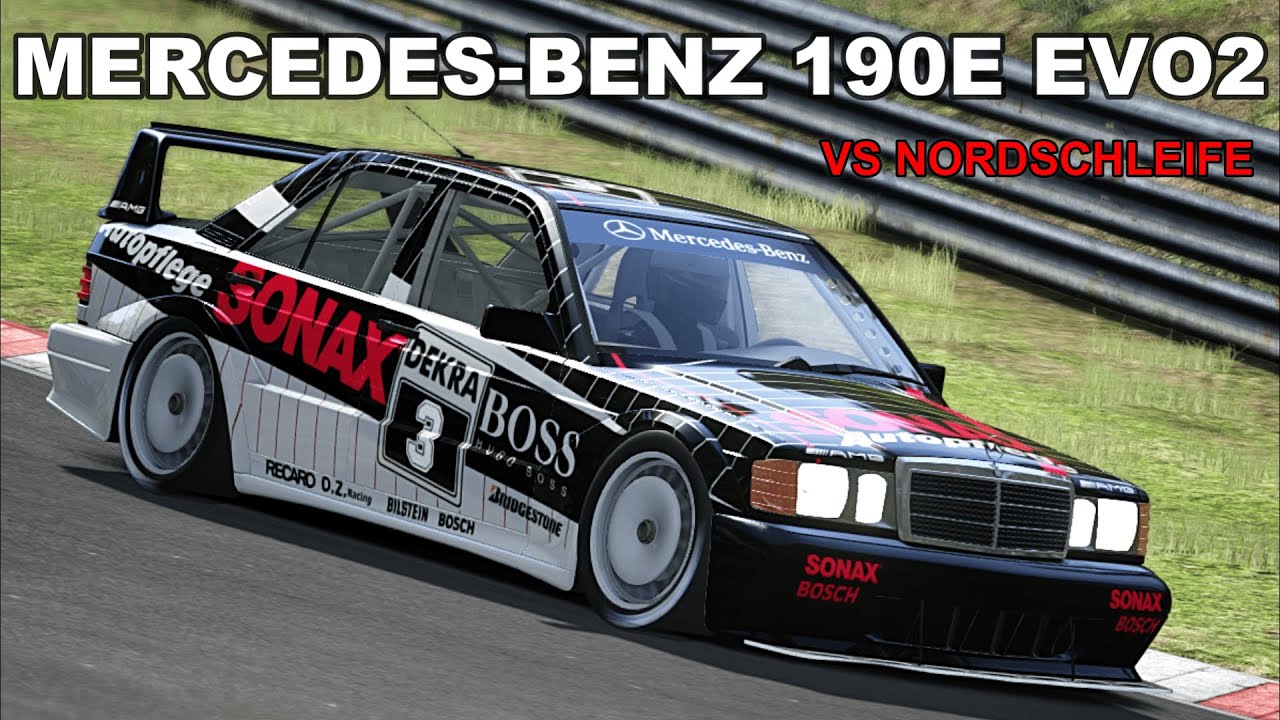 MERCEDES BENZ 190E EVO 2 | NURBURGRING NORDSCHLEIFE | 7:48.865 - YouTube