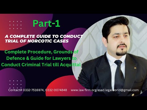How to Conduct Trial of Narcotic Cases?|Complete Guide from Arrest to Acquittal | Grounds of Defence