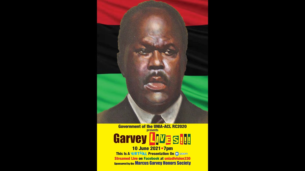 Garvey Lives June 10 2021 - YouTube