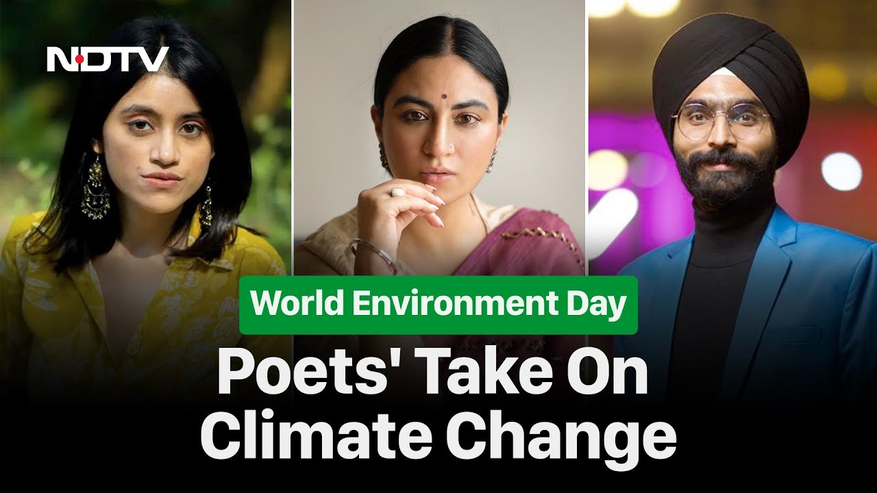 India's Poets Raise Climate Change Awareness Through Poetry - YouTube