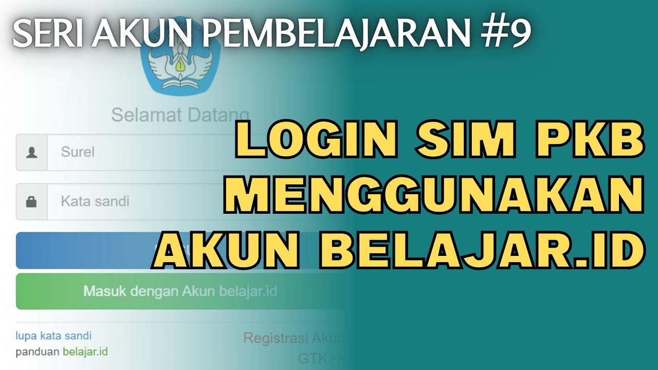SERI AKUN PEMBELAJARAN #9: LOGIN KE SIM PKB MENGGUNAKAN AKUN ...