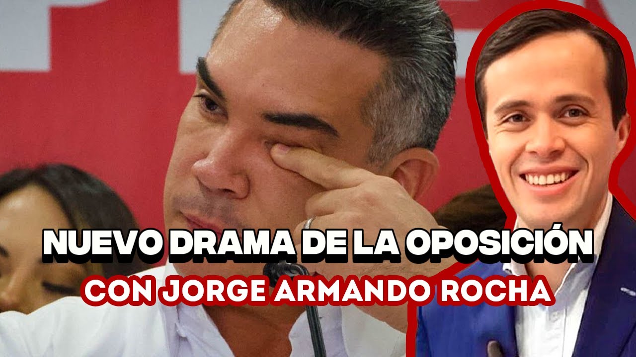 Se armaron un dramón en la oposición por propuesta de Morena, analiza Jorge Armando Rocha - YouTube