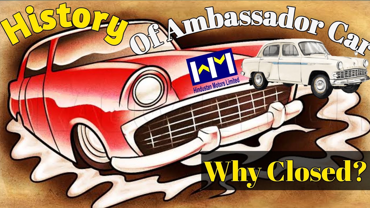 The Most Iconic Car Ambassador ||History of Ambassador car# ...