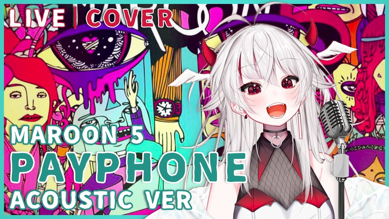 LIVE | COVER 】 Payphone - Maroon 5 - YouTube