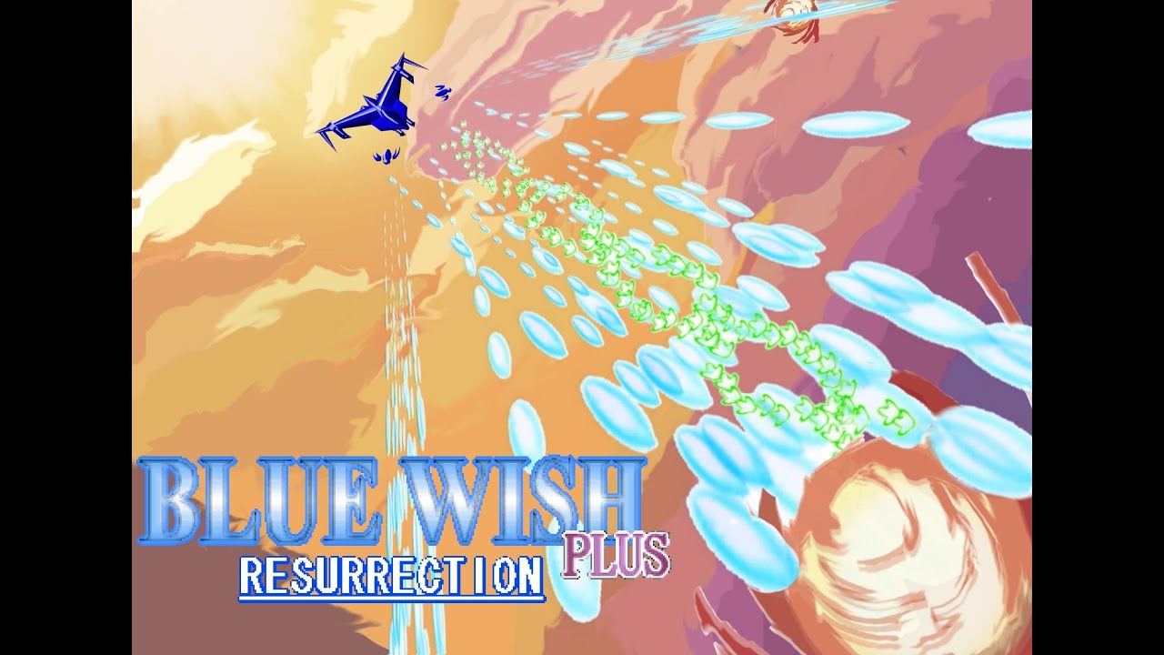 Blue Wish Resurrection Plus (BWR+) - Original ALL Clear [25.8M] - YouTube