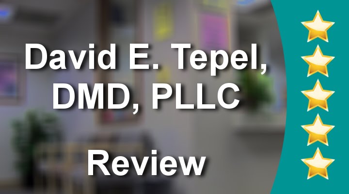 David E. Tepel, DMD, PLLC Garden City Exceptional Five Star Review by ...