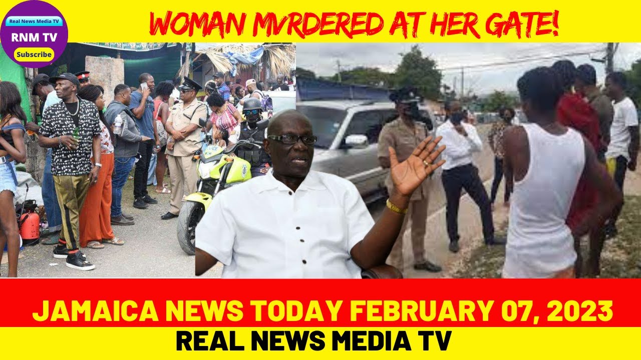 Jamaica News Today February 07, 2023 /Real News Media TV - YouTube