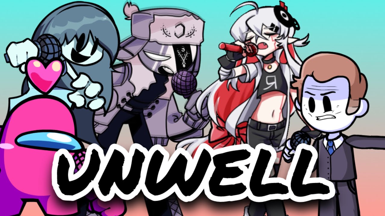 【fnf】unwell But Everyone Sings It Youtube
