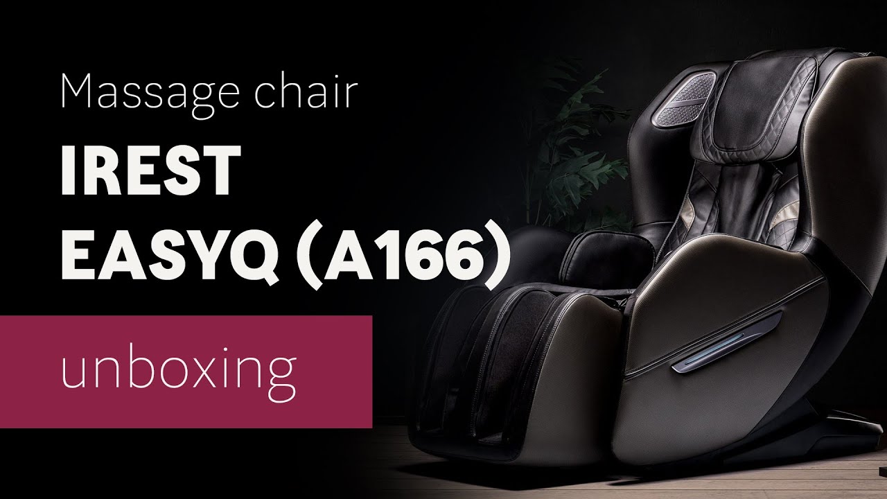 iRest Easyq (A166) massage chair - take it out of the box | unboxing ...