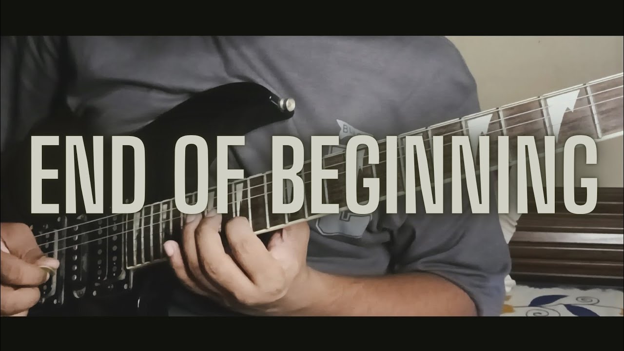 end of beginning - djo (guitar cover) - YouTube